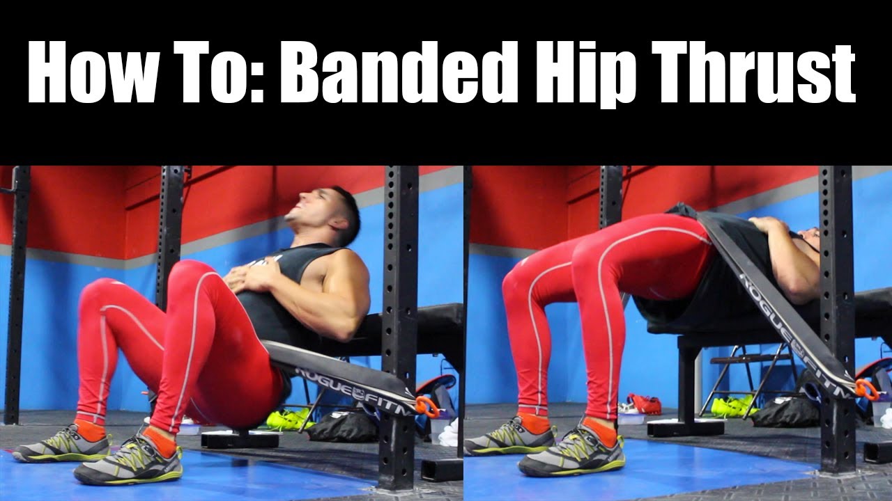 How To: Banded Hip Thrusts - YouTube