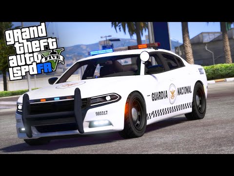 GTA 5|LSPDRF #258|GUARDIA NACIONAL - NUEVA PATRULLAS DE MÉXICO |EdgarFtw