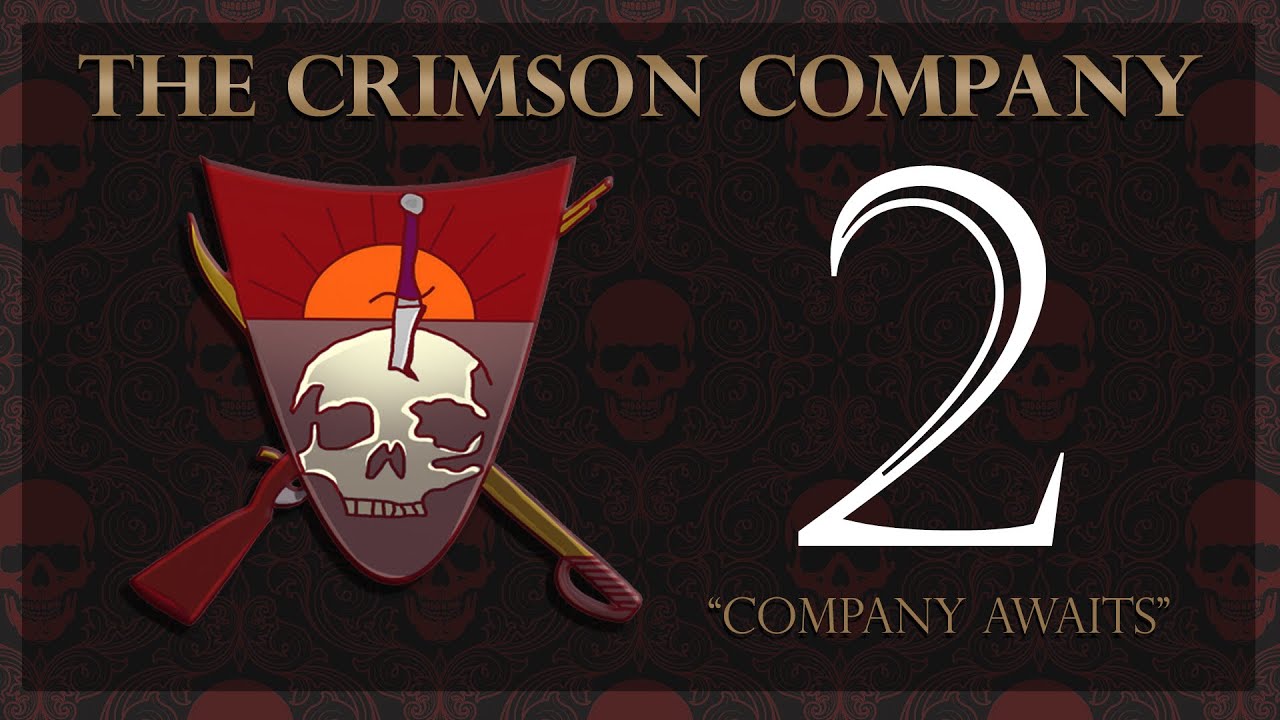 Crimson Company Episode 2: "Company Awaits" - YouTube