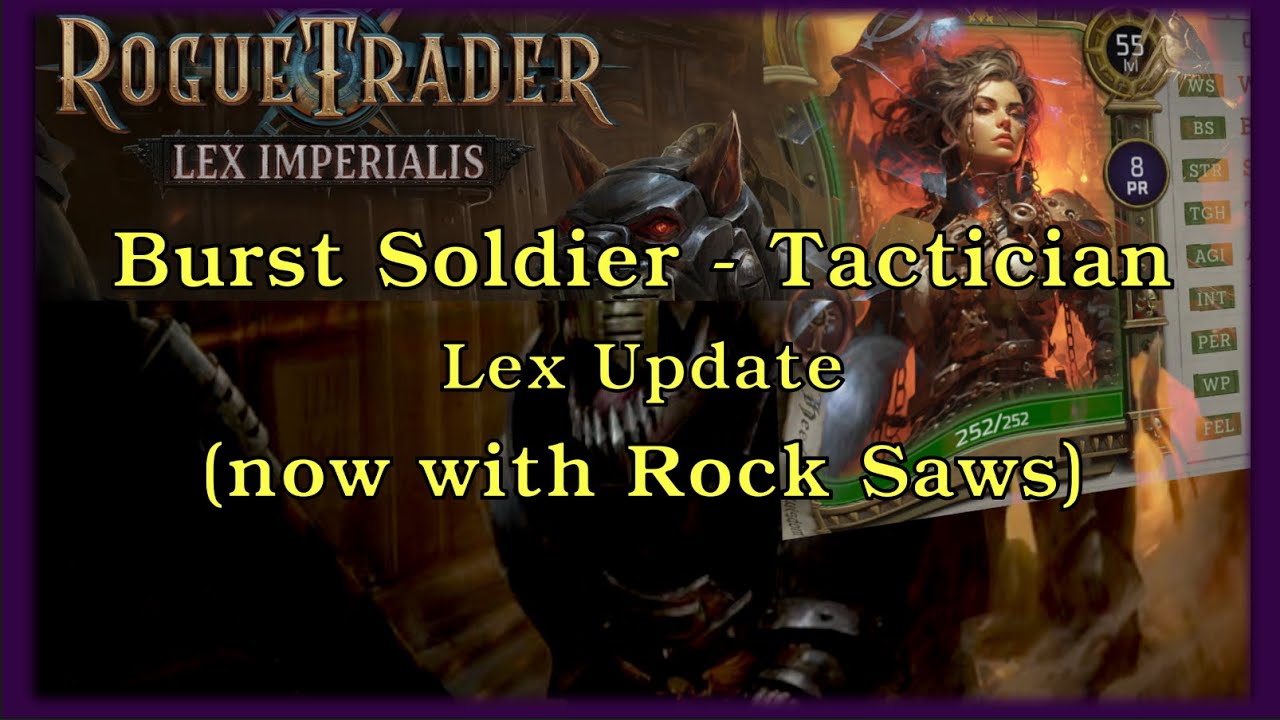 WARHAMMER-40K ROGUE TRADER: Trying [SUBDUCTOR] SOLDIER-MASTER TACTICIAN ...