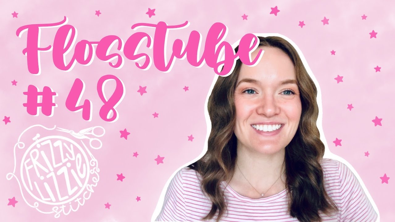 Flosstube #48 - Starting a Round Robin with my Girlies! - Frizzy Lizzie ...