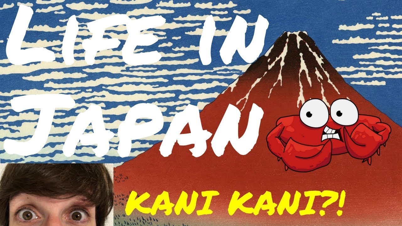 Life in Japan: ( Kani Kani!? | HUH?!) - YouTube