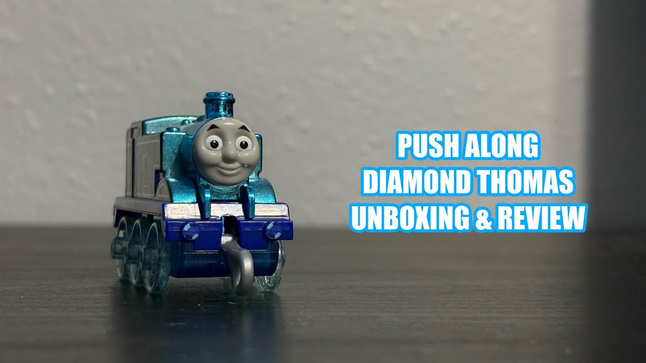 Push along diamond Thomas unboxing & review - YouTube
