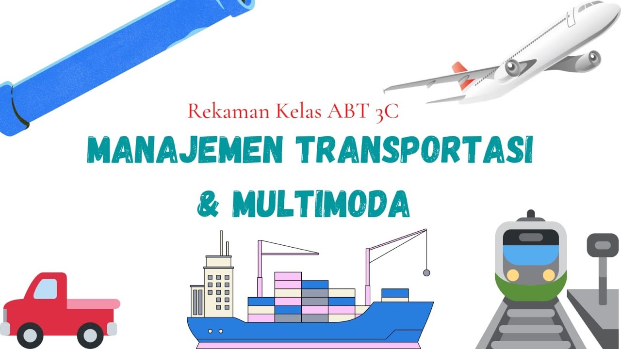 Manajemen Transportasi & Multimoda 3C - 14 Oktober 2022 - YouTube