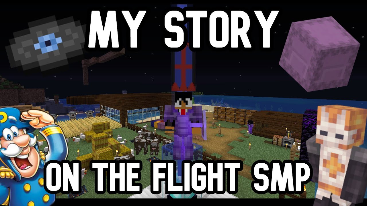 My Story on the Flight SMP - YouTube