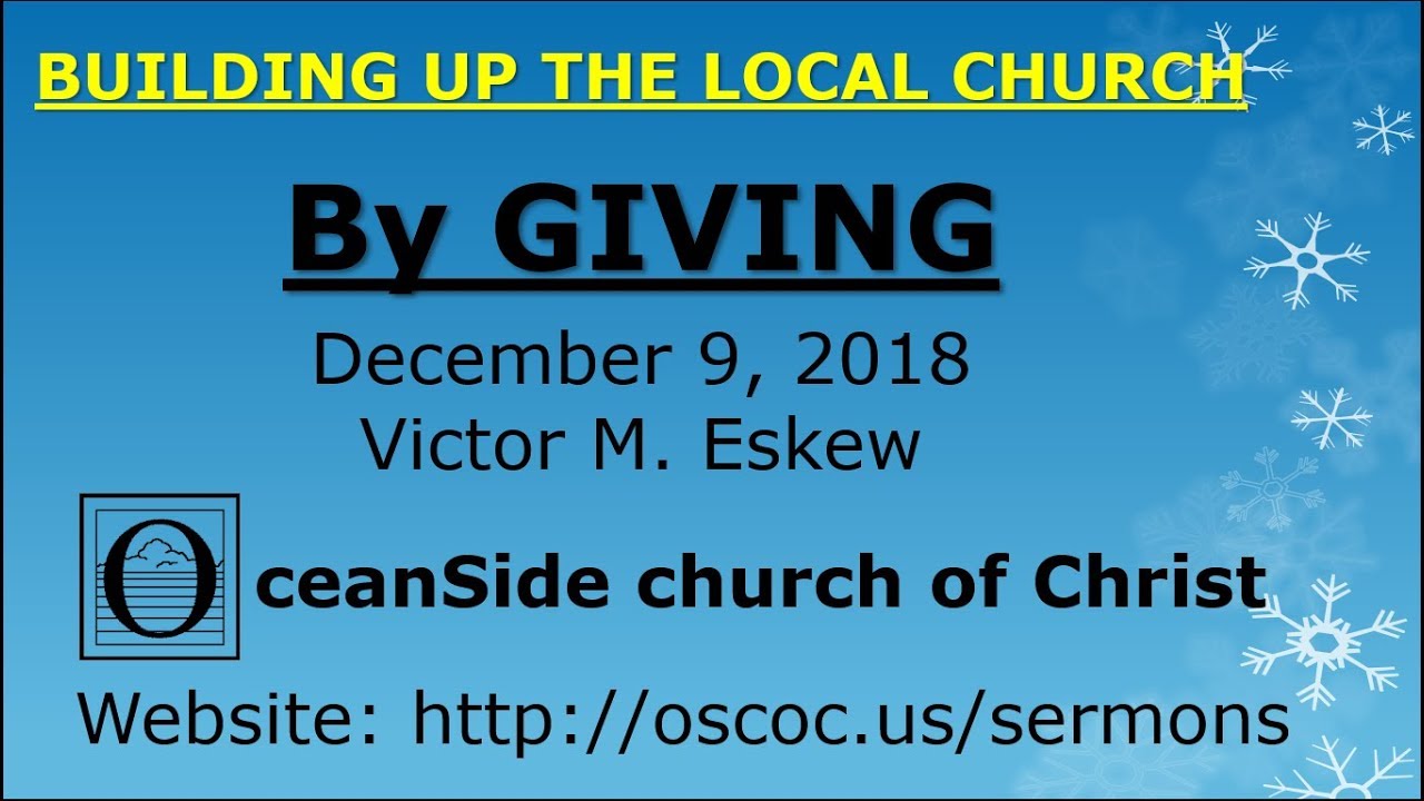 Giving, Building Up the Local Church - YouTube