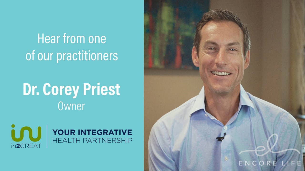 Dr. Corey Priest on using Encore Life CBD products in his Functional ...