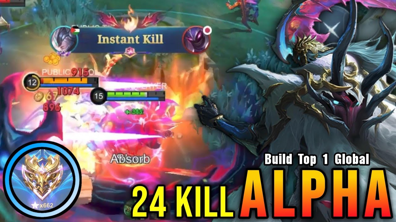 Finally 660+ STARS!! 24 Kills Alpha Instant Kills Enemies!! - Build Top ...