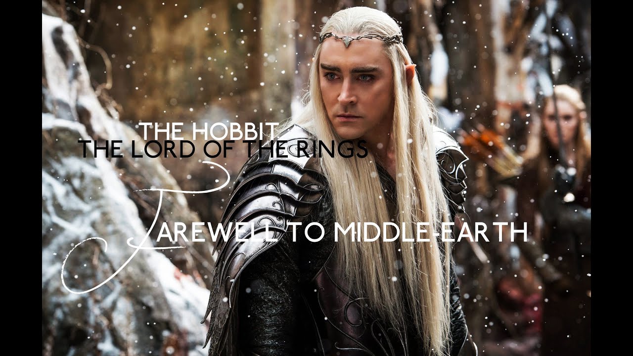 The Hobbit and The Lord of The Rings: "Farewell To Middle-Earth" - YouTube