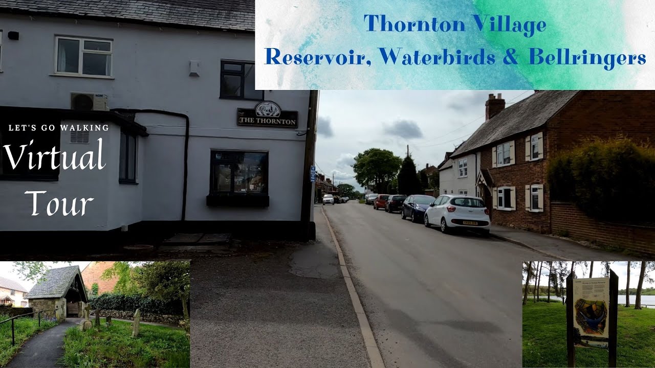 Thornton Village, Reservoir, Birds & Bellringers – Leicestershire ...