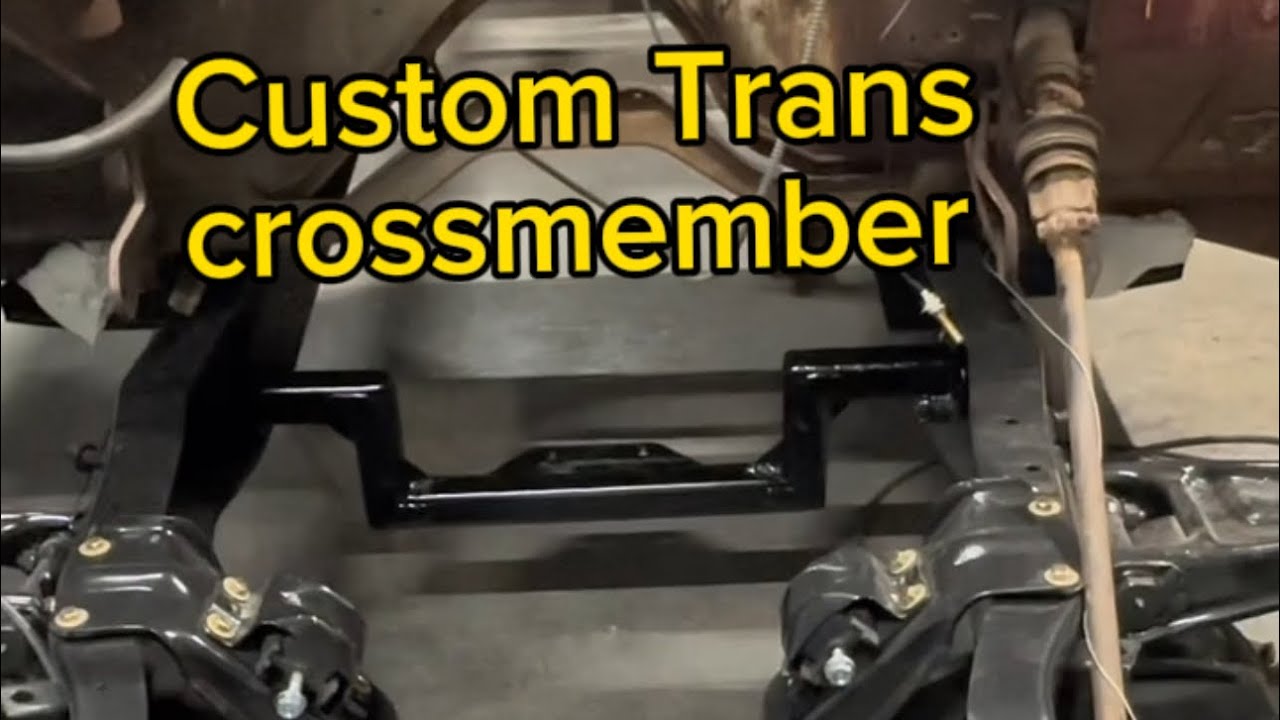 Custom trans crossmember 4 of 4 - YouTube