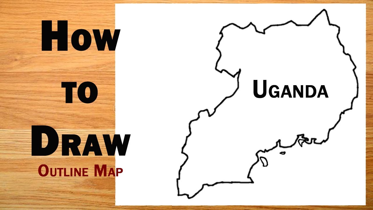 Uganda: How to draw outline map of Uganda || Map drawing - YouTube