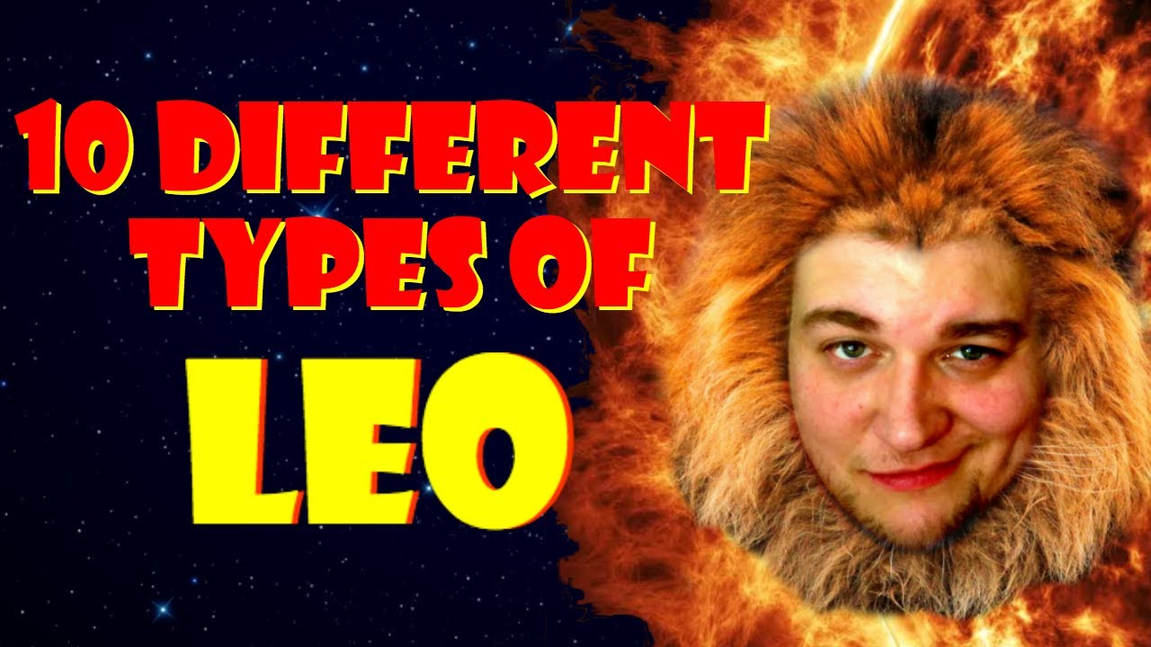 10 Different Types of Leo - YouTube