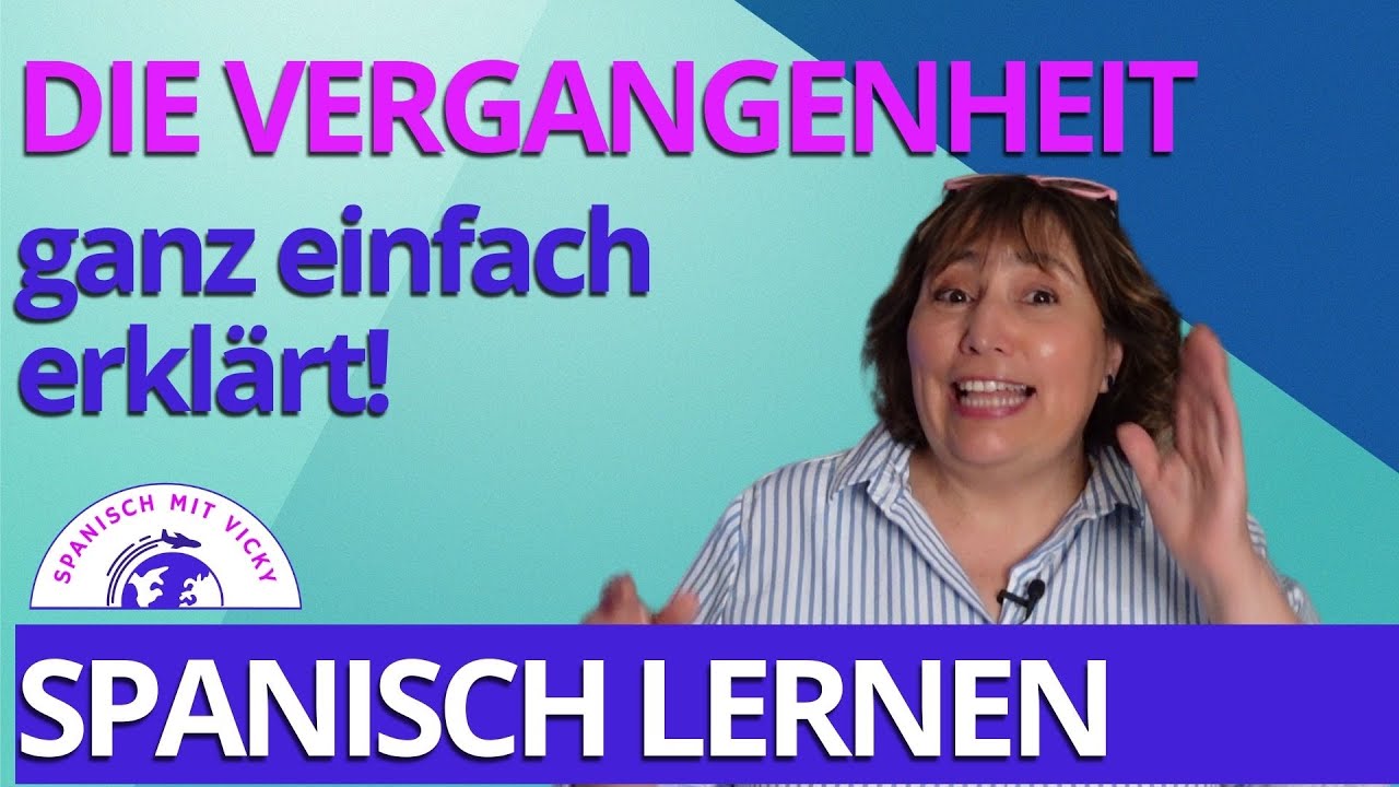 Das IMPERFEKT verstehen in wenigen Minuten! 💡 El IMPERFECTO: Spanische ...