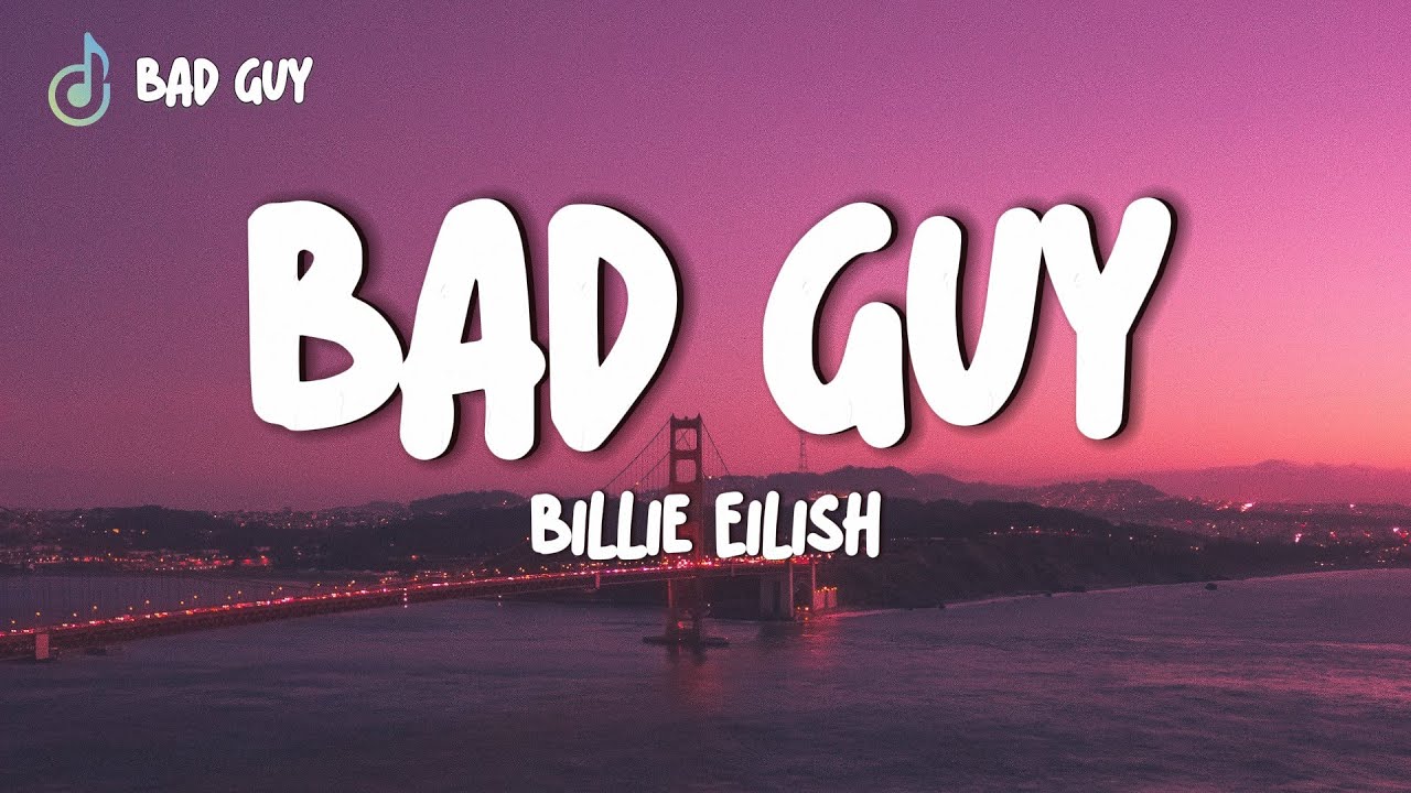 Billie Eilish - bad guy (Lyrics) - YouTube