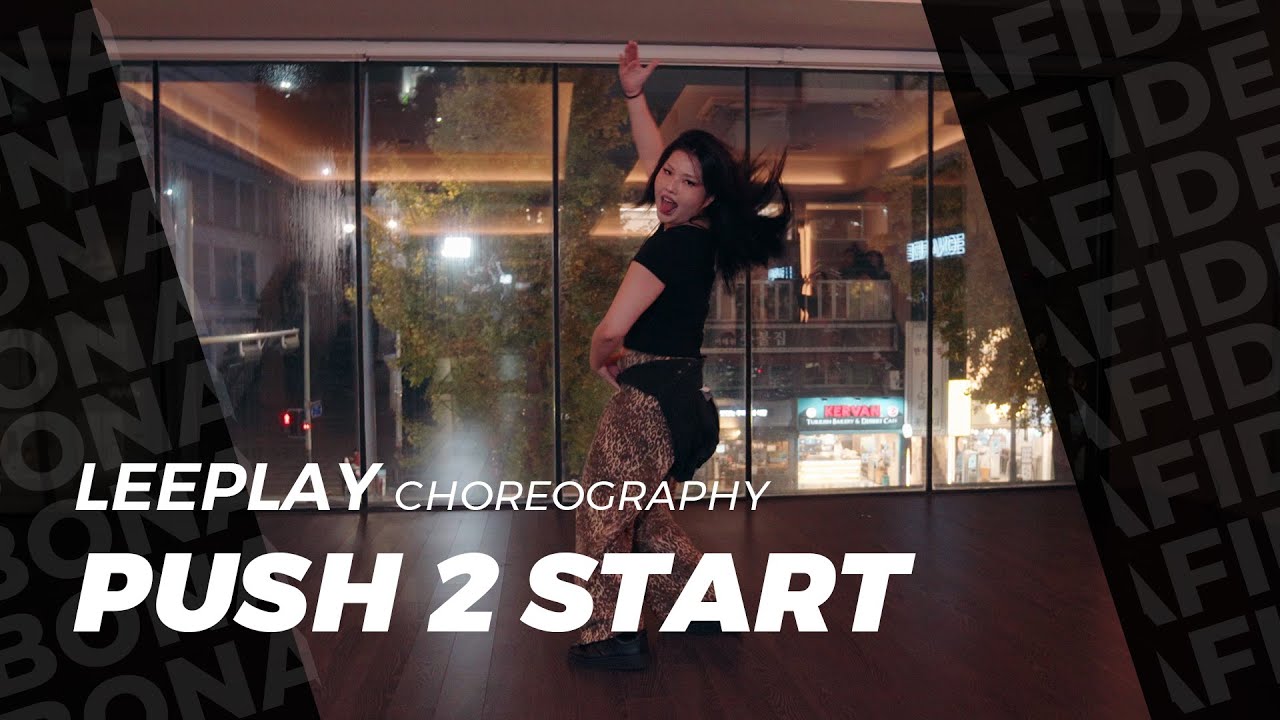 Tyla - PUSH 2 START/ LEEPLAY Choreography - YouTube