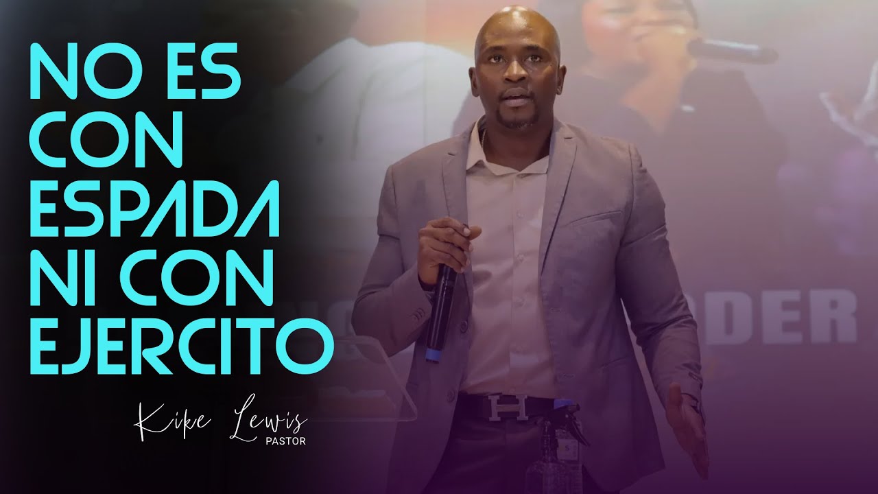 NO ES CON ESPADA NI CON EJERCITO - YouTube