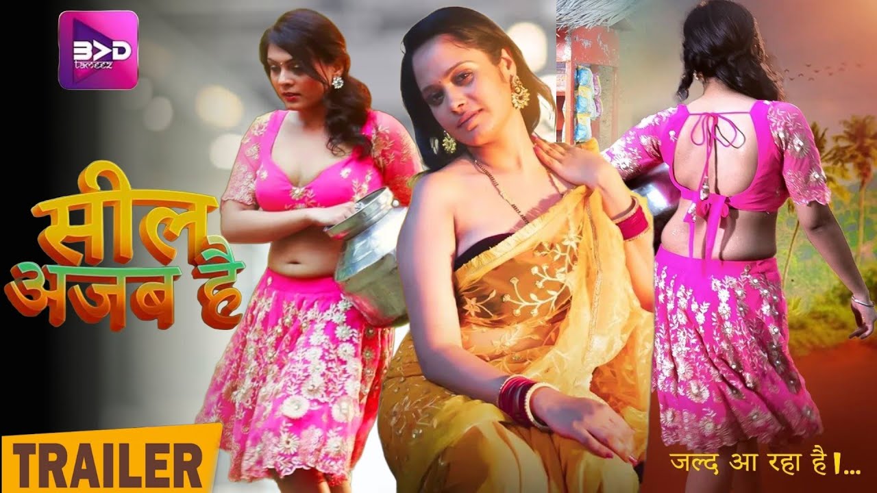 Seal Ajab Hai | Official Trailer | Badtameez Ott App | Rani Pari And ...