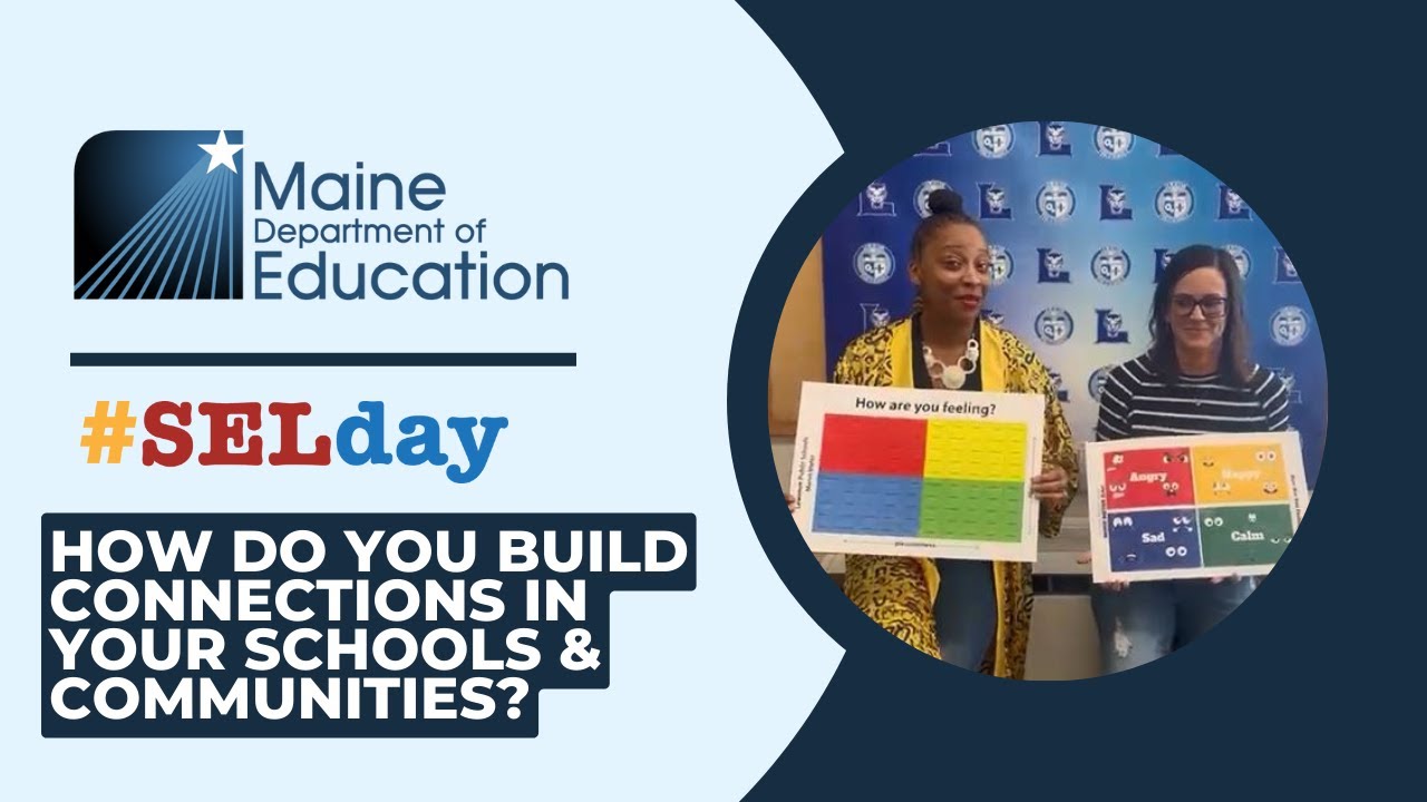 How Do You Build Connections in Your Schools & Communities? - SEL Day ...