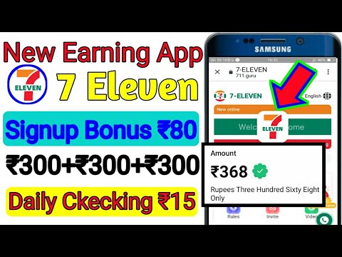7 Eleven app payment peoof|7 11 new earning app launch today|new power ...