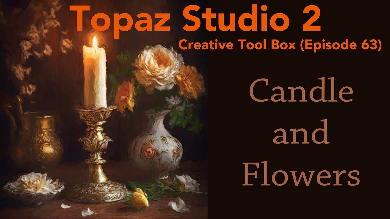 TOPAZ STUDIO 2 (Creative Tool Box Episode 63) Plus TOPAZ PHOTO AI Upscale - YouTube