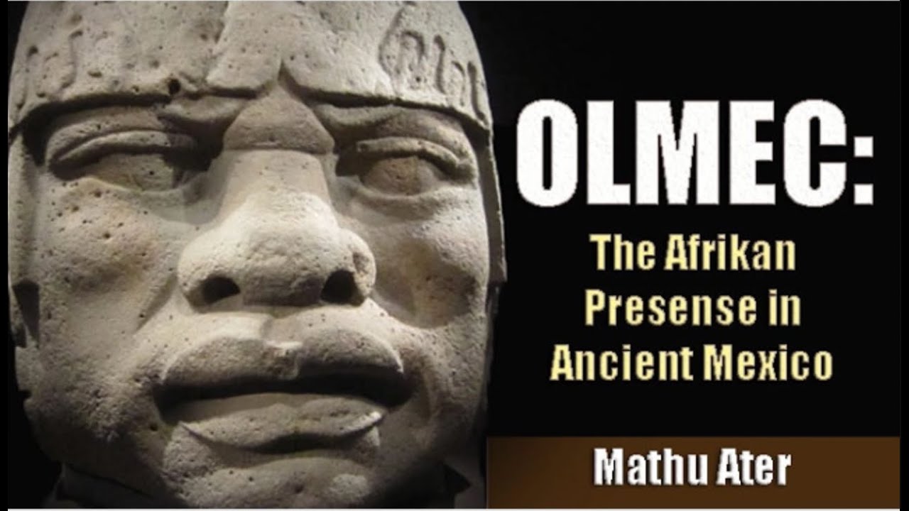 Mathu Ater | OLMECS: Afrikan Presence in Ancient Mexico, Brooklyn ...