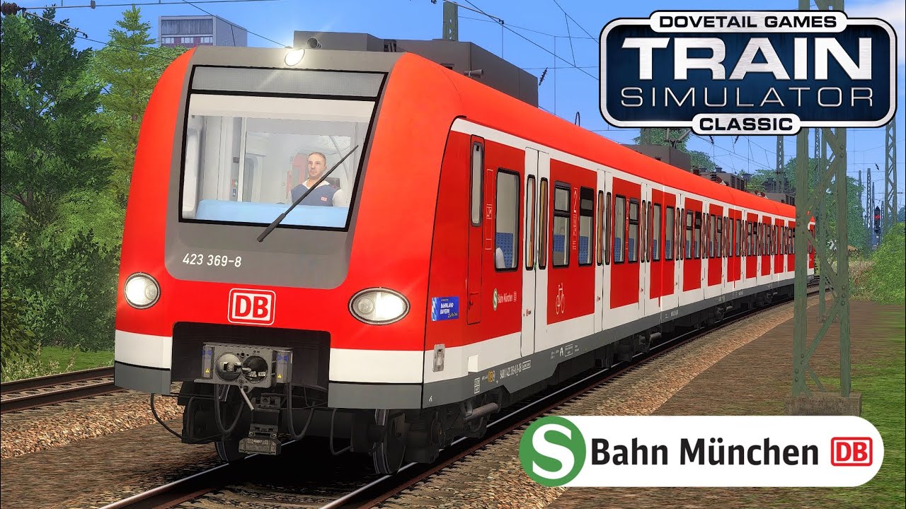 S-Bahn München - Quer durch die Stadt | TRAIN SIMULATOR CLASSIC ...