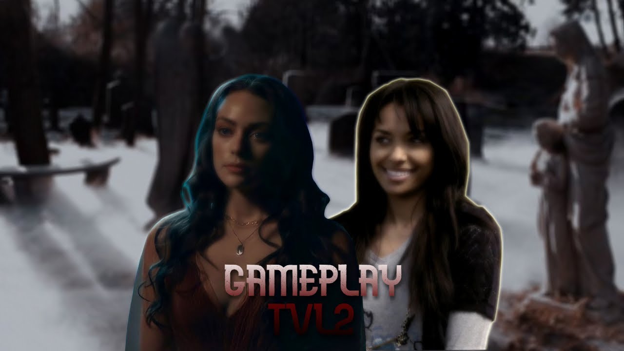First Youtube video on tvl2 / the vampire legacies / #tvl #tvl2 # ...