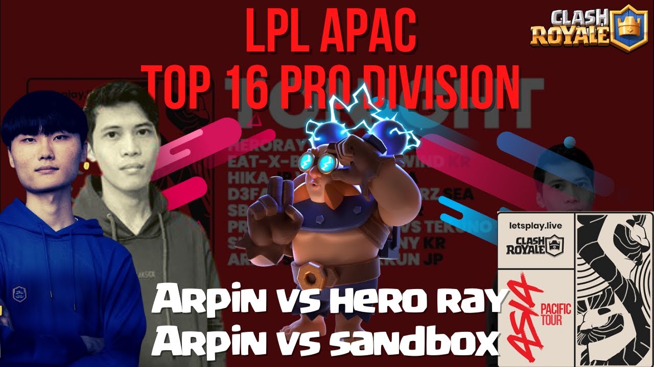 Match Arpin - LPL CR APAC - Clash Royale Indonesia - YouTube