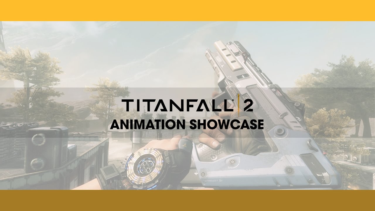 Titanfall 2 Animation Showcase - YouTube
