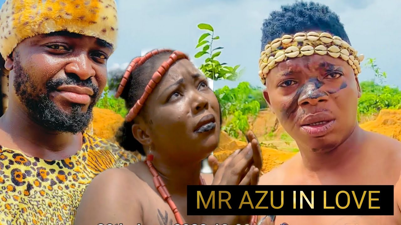MR AZU IN LOVE OFFICIAL TRILLER | Episode 2| Mark Angel comedy - YouTube