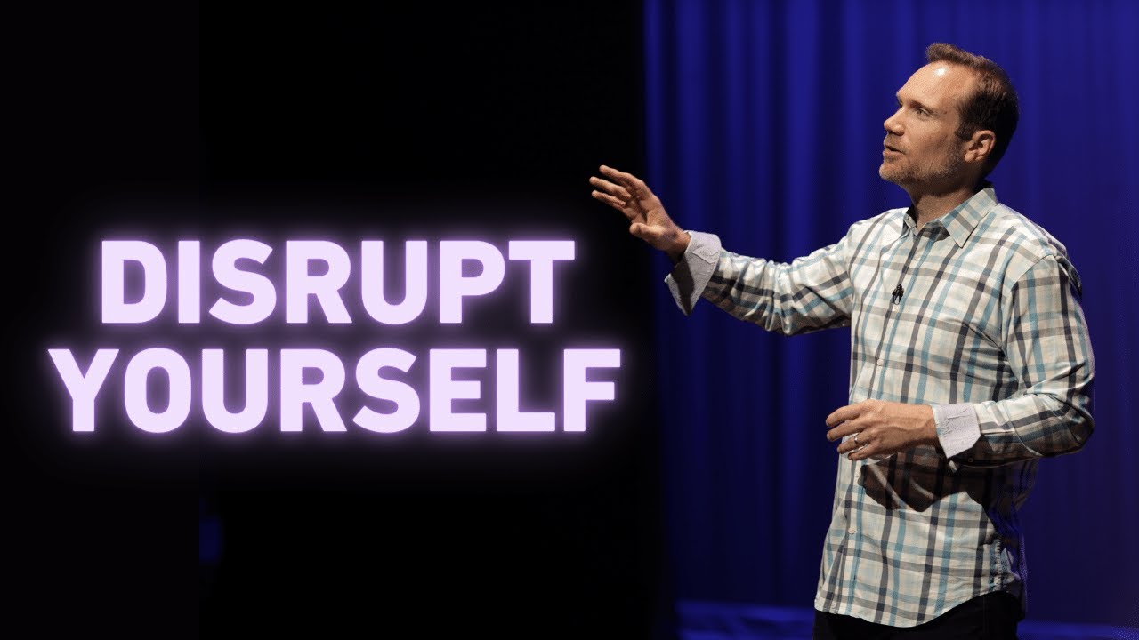 Disrupt Yourself YouTube disrupt-yourself-youtube