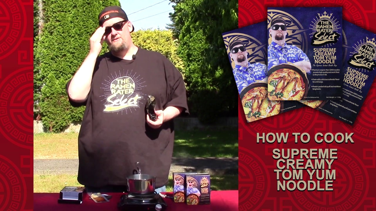 The Ramen Rater Select Supreme Creamy Tom Yum Noodle - Cooking Recipe ...