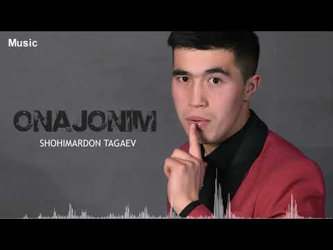 Shohimardon Tagaev //ONAJONIM //