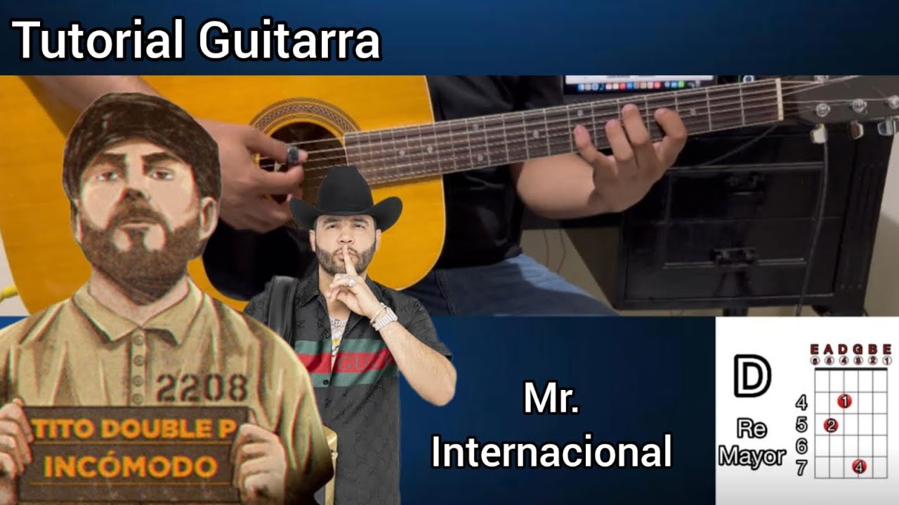 MR INTERNACIONAL | Tito Double P | Tutorial GUITARRA | Acordes | Tabs ...