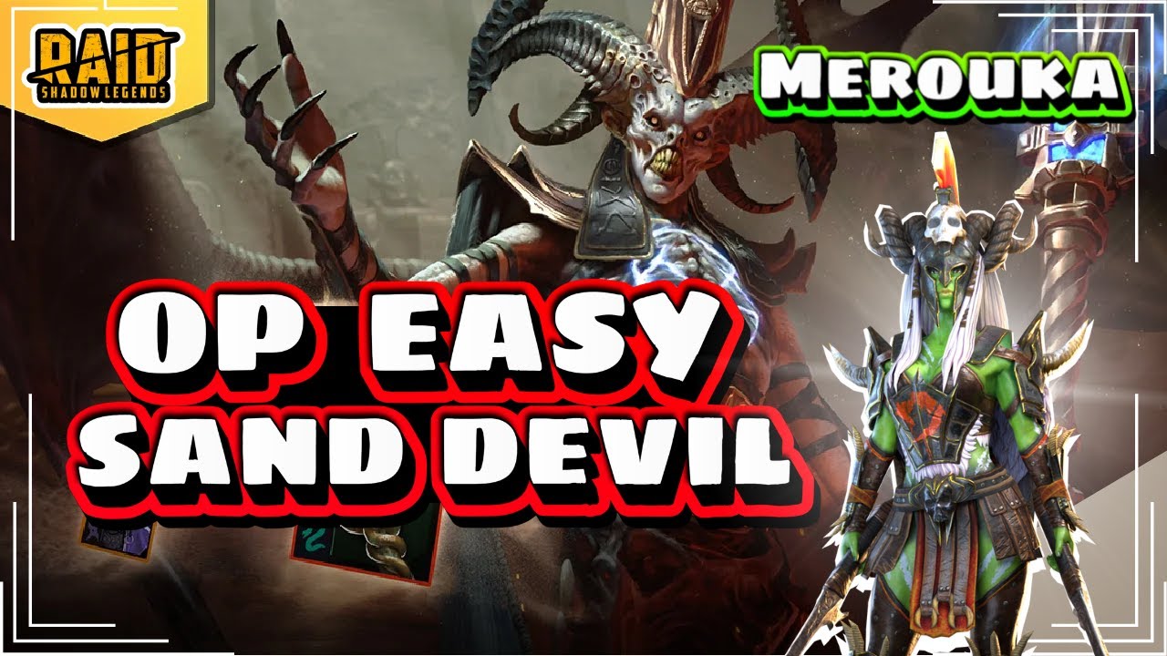 Super Easy Merouka Sand Devil Team! Level 24! Raid: Shadow Legends ...