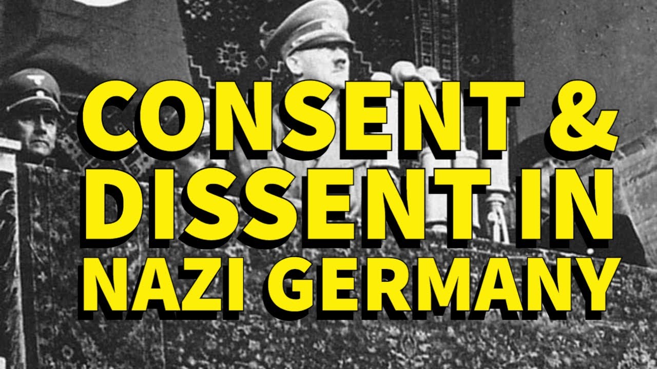 Consent and Dissent in Nazi Germany - YouTube