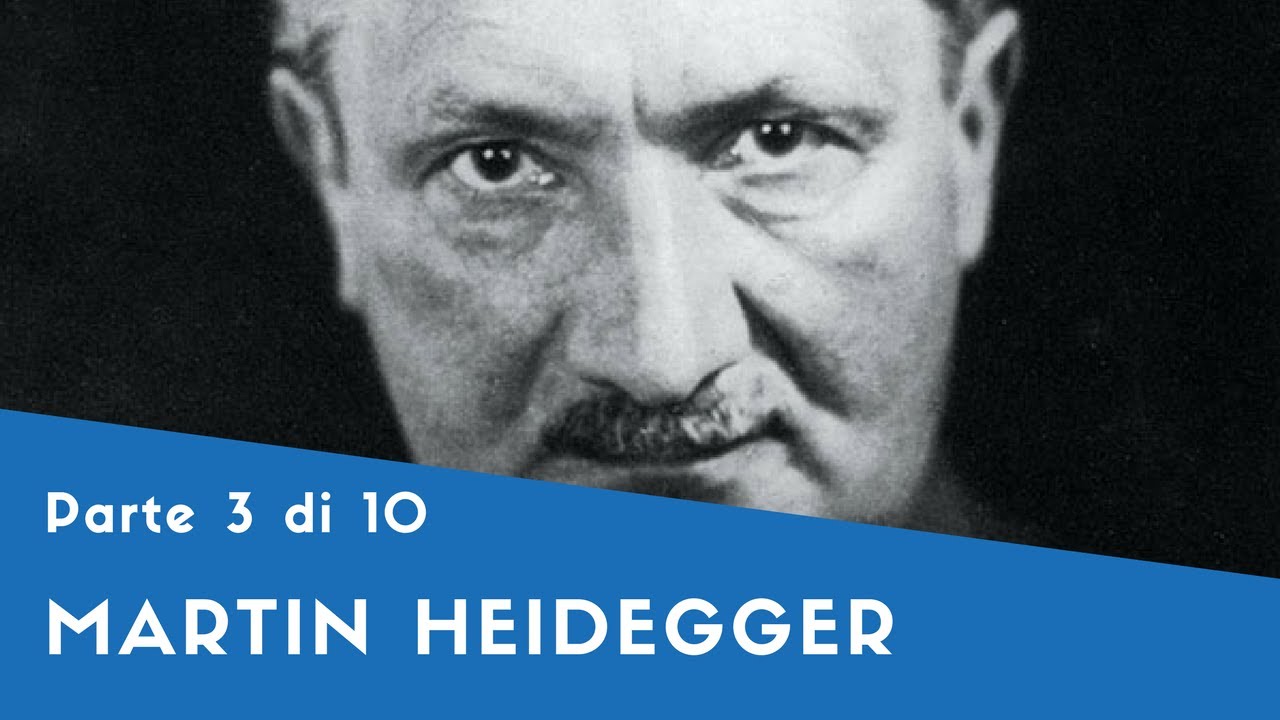 Martin Heidegger - Parte III ("Essere e Tempo" [3]) - YouTube