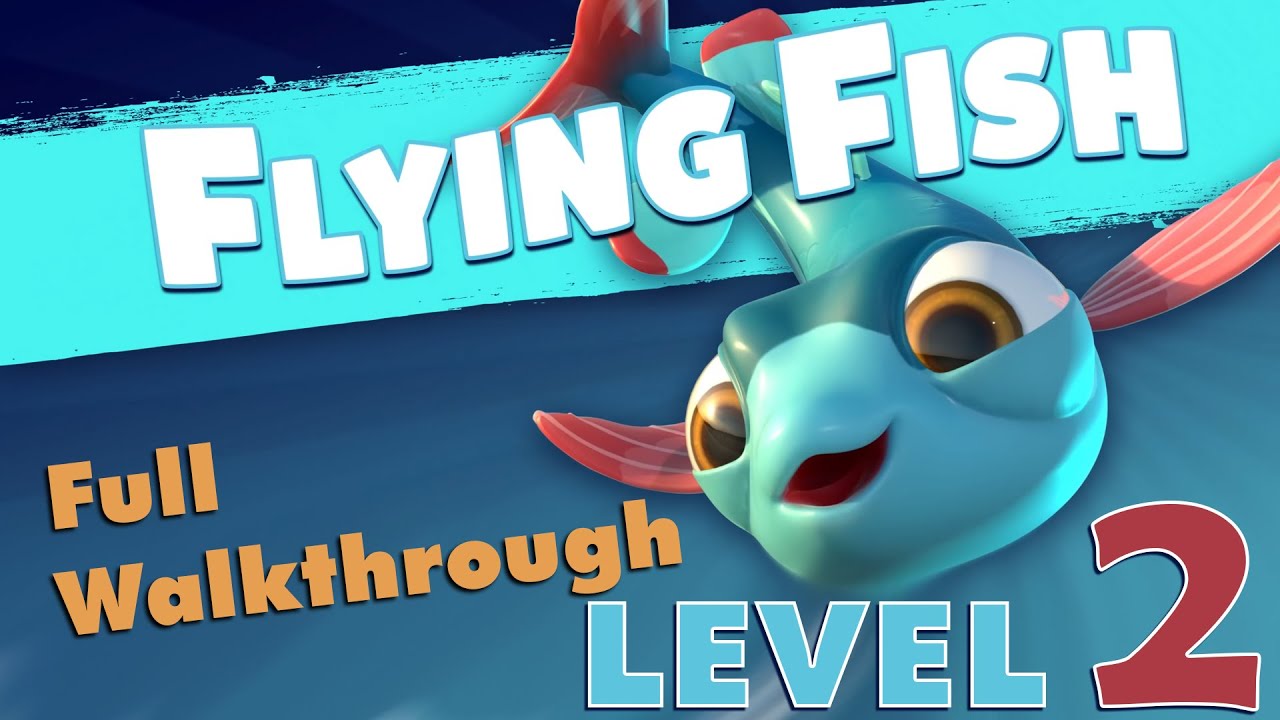 I am Fish: Flying Fish Level 2 Full Walkthrough | Dencios Outlet - YouTube