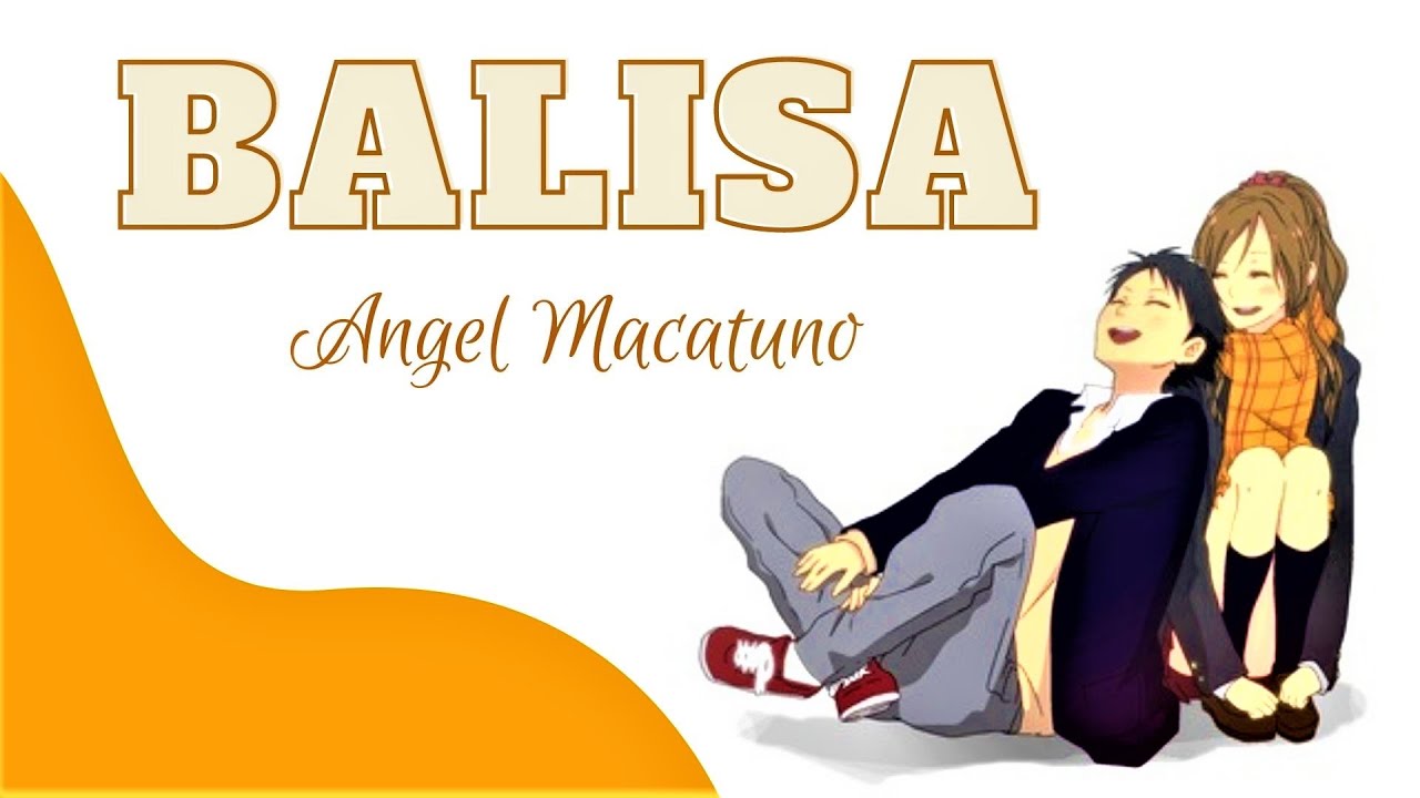 [ENG] BALISA Video Lyrics by Angel Macatuno - YouTube