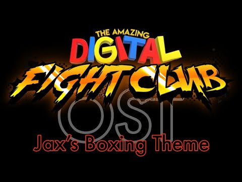 The Amazing Digital Fight Club OST — Jax's Boxing Theme - YouTube