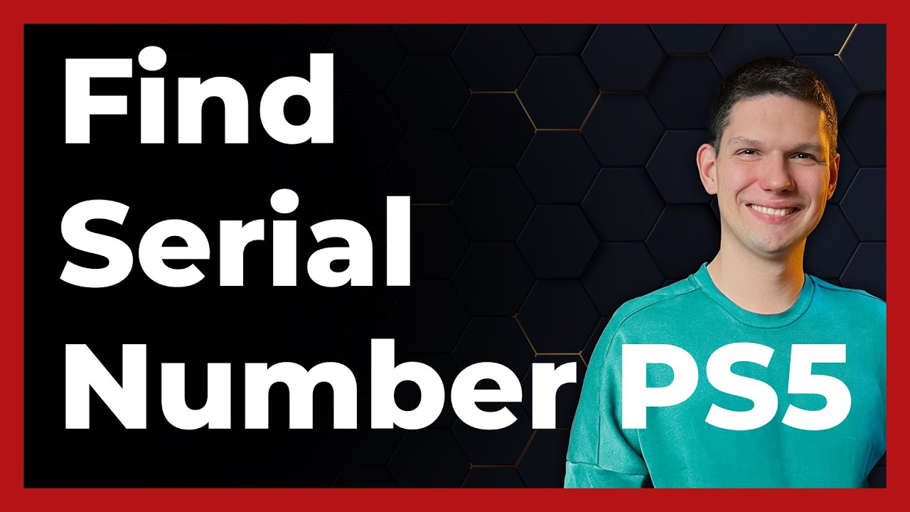 How to Find the Serial Number & Model Number of PS5 Console Tutorial ...