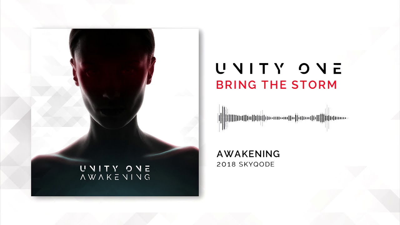 Unity One - Bring The Storm (2018) - YouTube