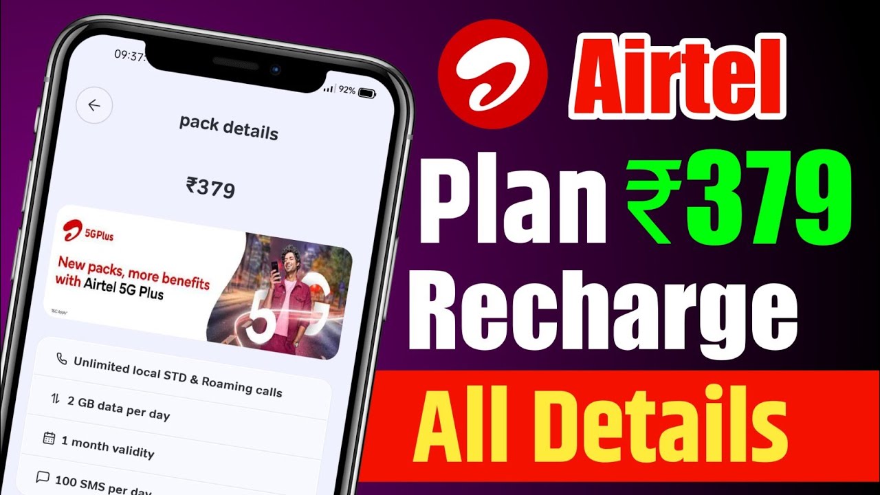 Airtel ₹379 Recharge Plan All Details 🔥 | Airtel ₹379 Plan Unlimited 5G Data Or Not - YouTube