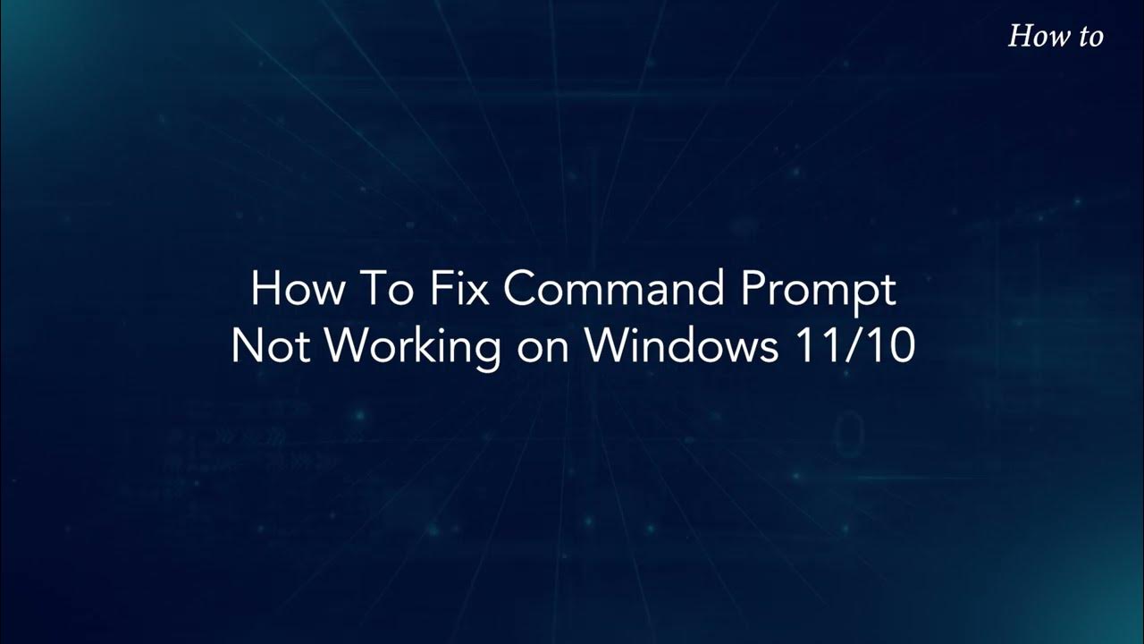 How To Fix Command Prompt Not Working on Windows 11 10 - YouTube