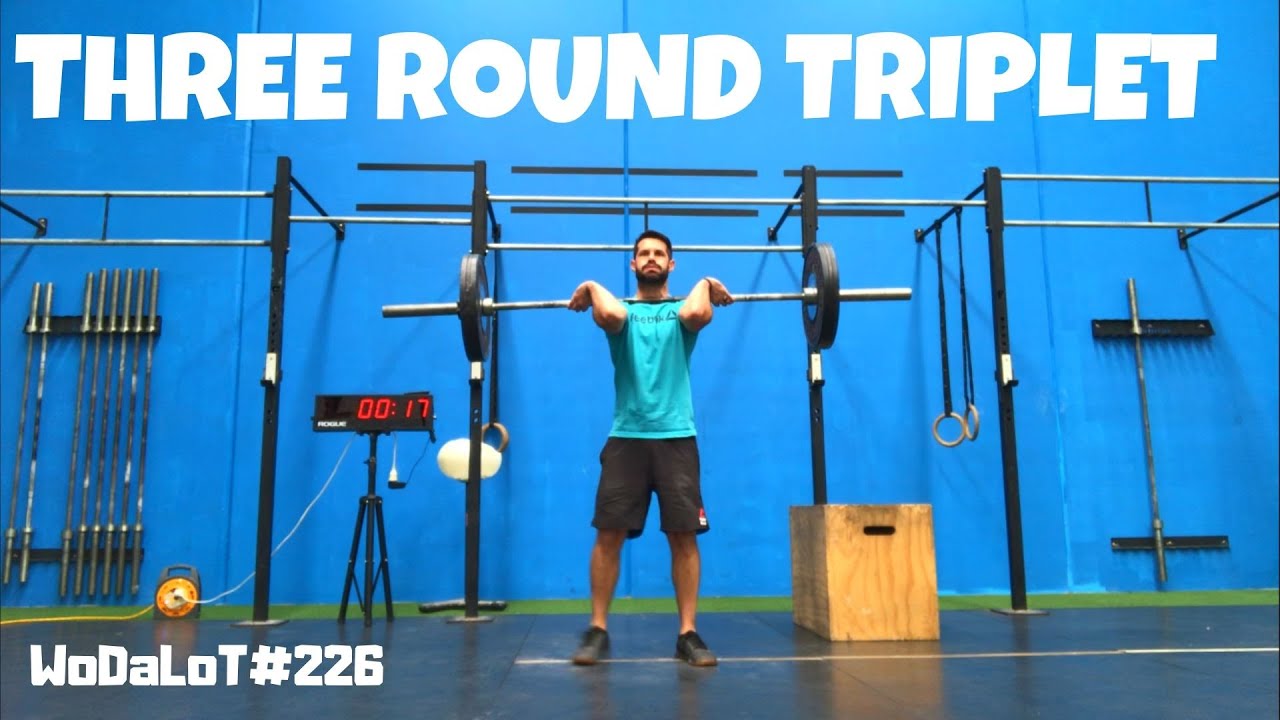 Three round triplet | CrossFit Workout // WoDaLoT#226 - YouTube