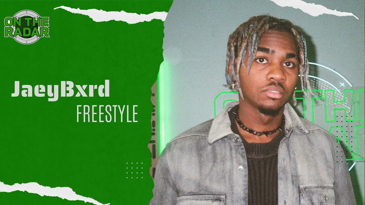 The JaeyBxrd "On The Radar" Freestyle - YouTube