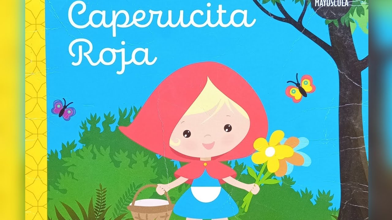 CAPERUCITA ROJA 🔴 CUENTOS CLASICOS INFANTILES EN ESPAÑOL | - YouTube