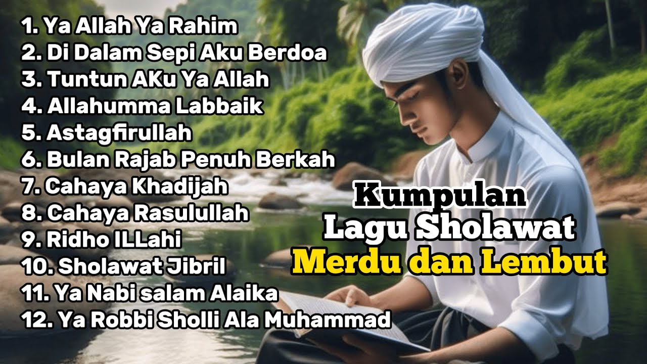 Kumpulan Lagu sholawat Merdu dan Lembut || #music #sholawat - YouTube