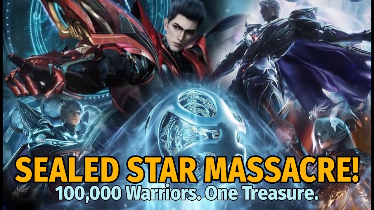 Sealed Star Massacre Explained! — The Deadliest Treasure in Swallowed ...